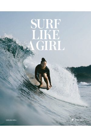 Surf Like a Girl Book – Carrie Dunham
